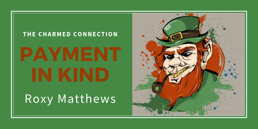 Payment in Kind by Roxy Matthews
