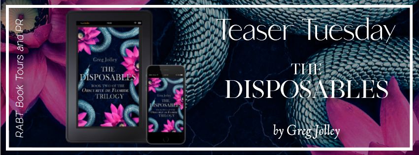 Teaser Tuesday: The Disposables by Greg Jolley