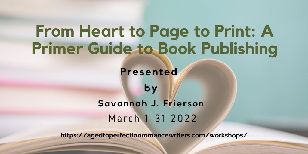From Heart to Page to Print: A Primer Guide to Book Publishing