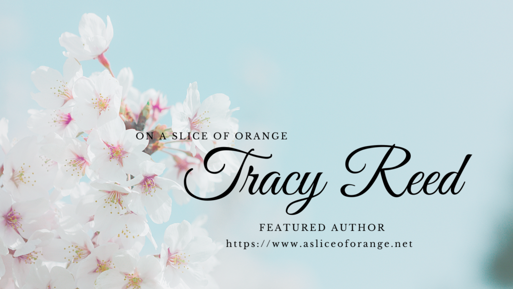 Tracy Reed: Our April Featured Author