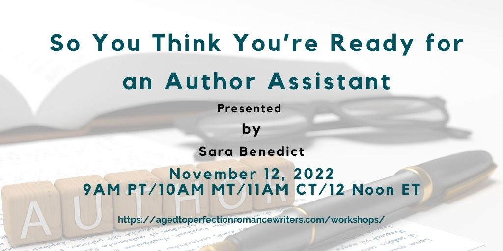 So You Think You’re Ready for an Author Assistant