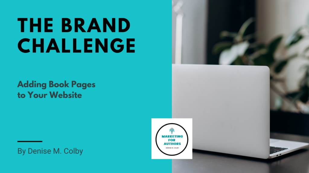 The Brand Challenge; Adding Book Pages To Your Website
