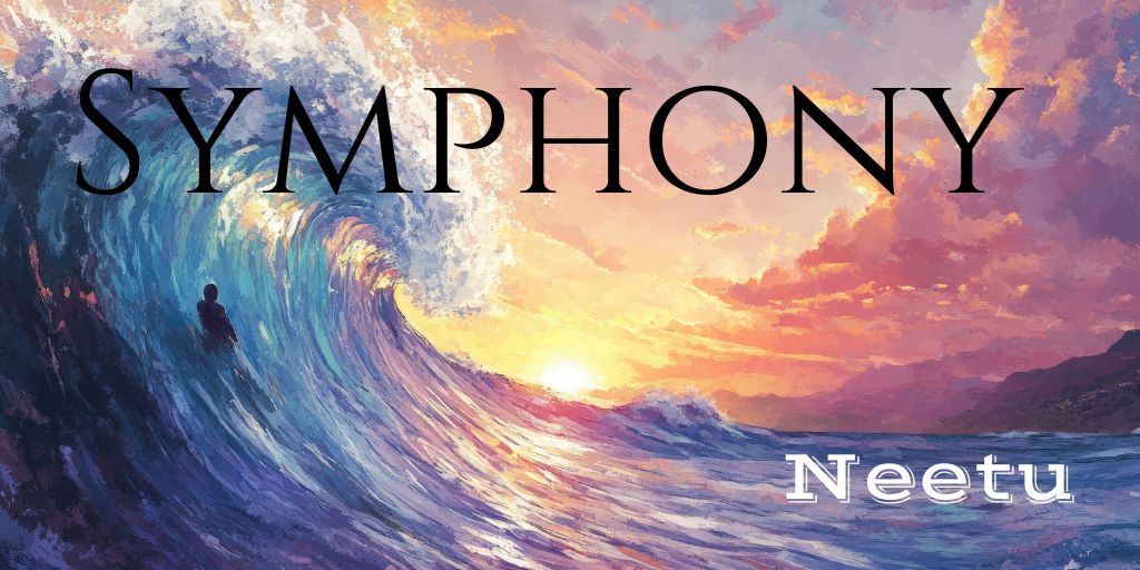 Symphony by Neetu